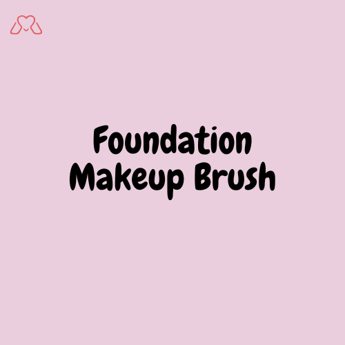 15+ Best Foundation Makeup Brush (Reviewed) - Mommyable